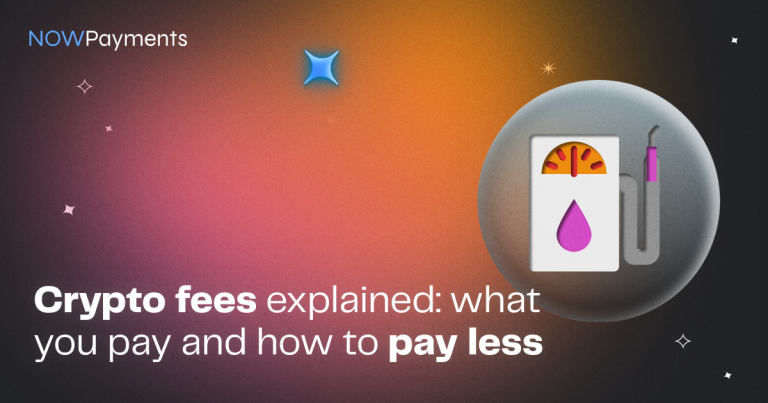 Crypto Fees Explained: What You Pay And How to Pay Less