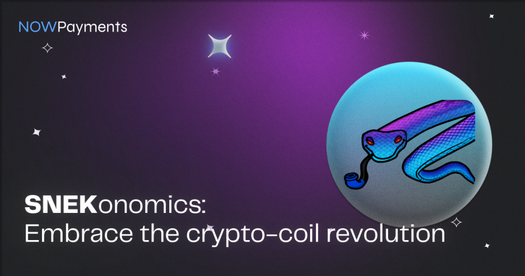 Join the Crypto-Coil Revolution with SNEK | NOWPayments
