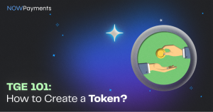 How to Create a Crypto Token? | NOWPayments