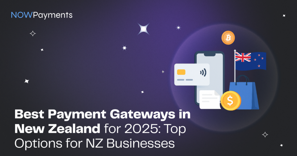 Best Payment Gateways in New Zealand for 2025: Top Options for NZ ...